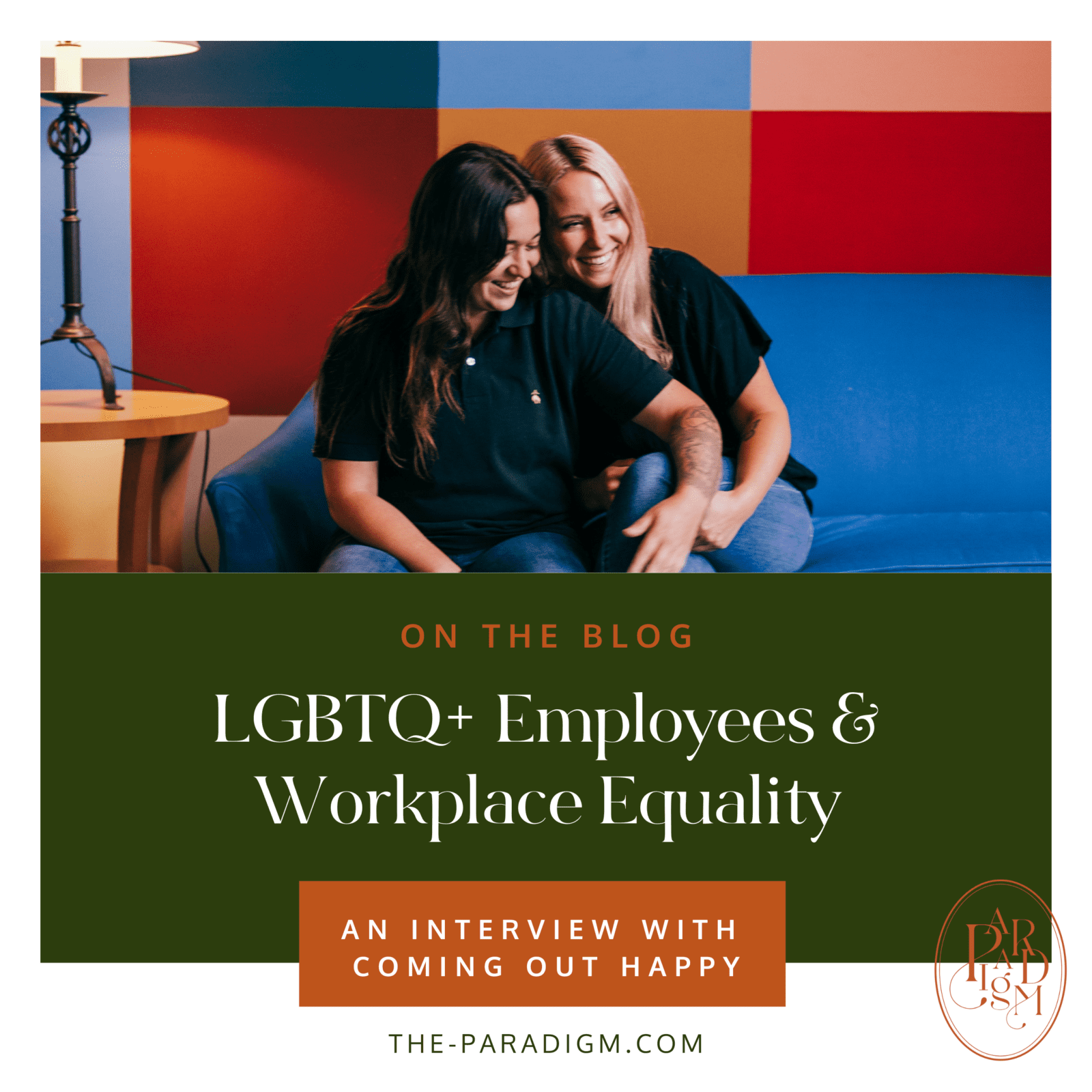 LGBTQ+ Employees and Workplace Equality - The Paradigm Blog